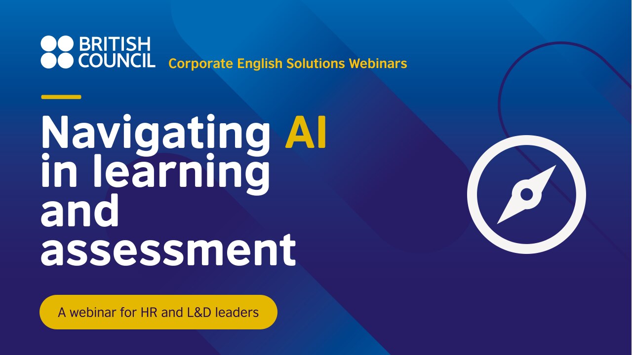 Navigating AI in learning and assessment: Expert insights | British Council Navigating AI in learning and assessment: Expert insights | British Council