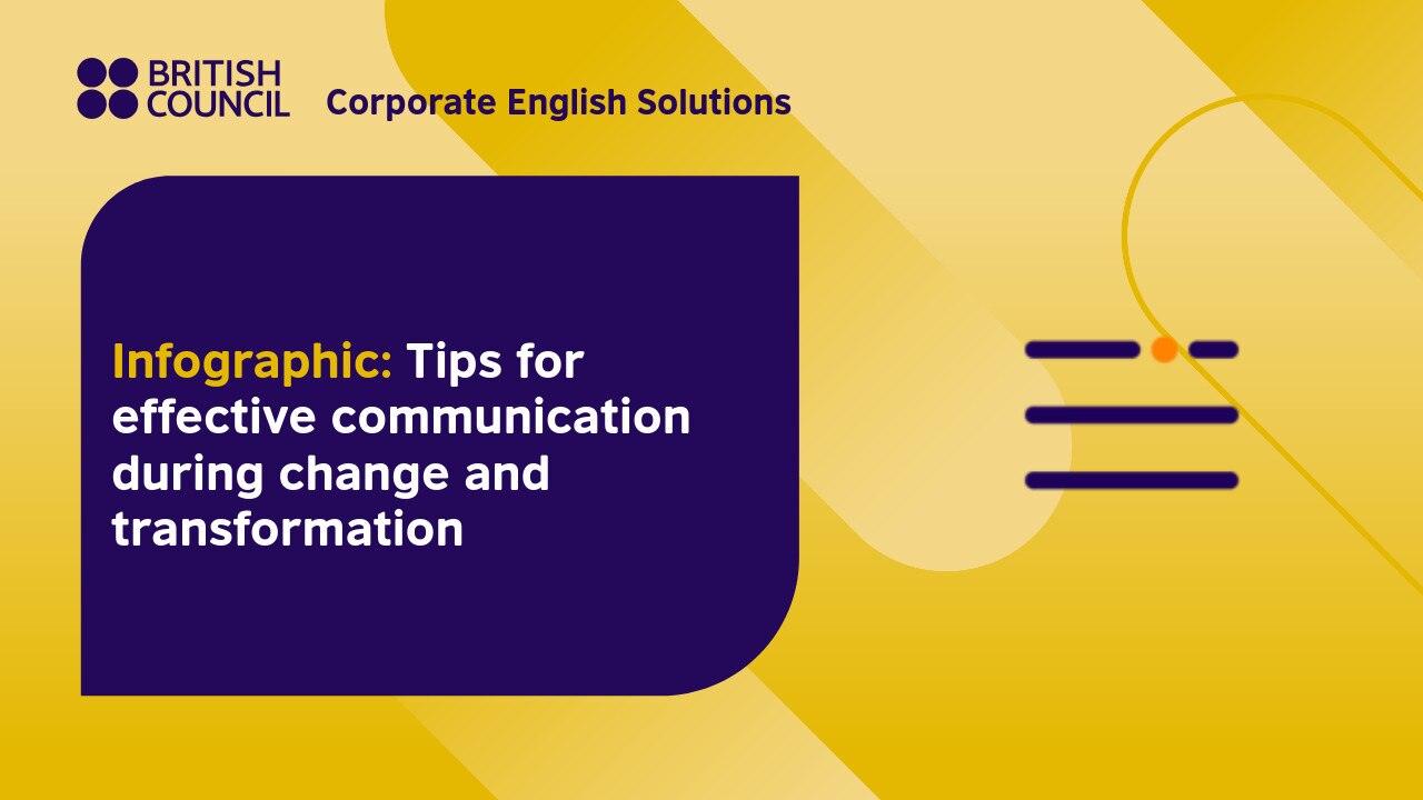 Tips For Effective Communication During Change And Transformation